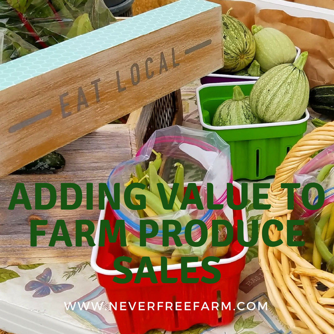 Value – Never Free Farm